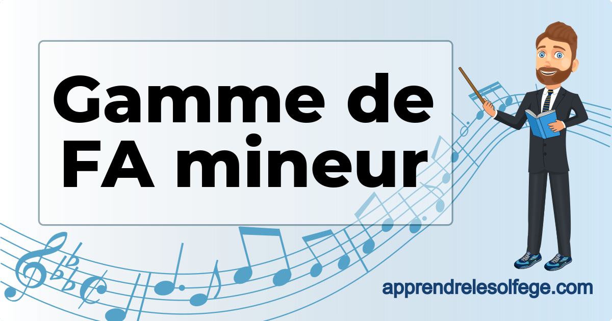 Gamme de FA mineur, solfège et théorie de la musique